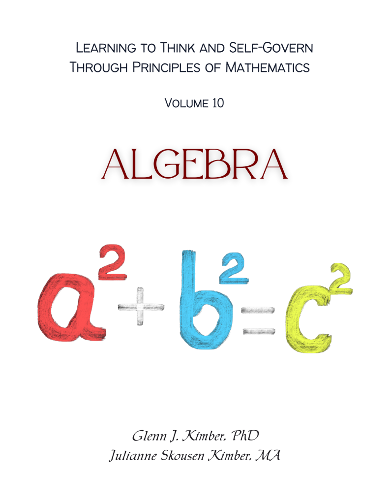 Principles of Mathematics Vol. 10 - Algebra - Kimber Curriculum