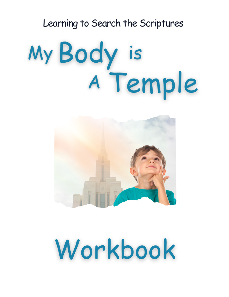 My Body is a Temple - Student Workbook - Kimber Curriculum