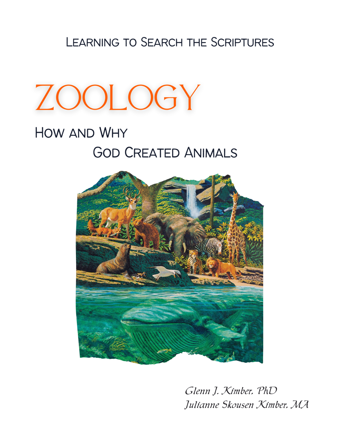 How and Why God Created Animals - Zoology - Kimber Curriculum
