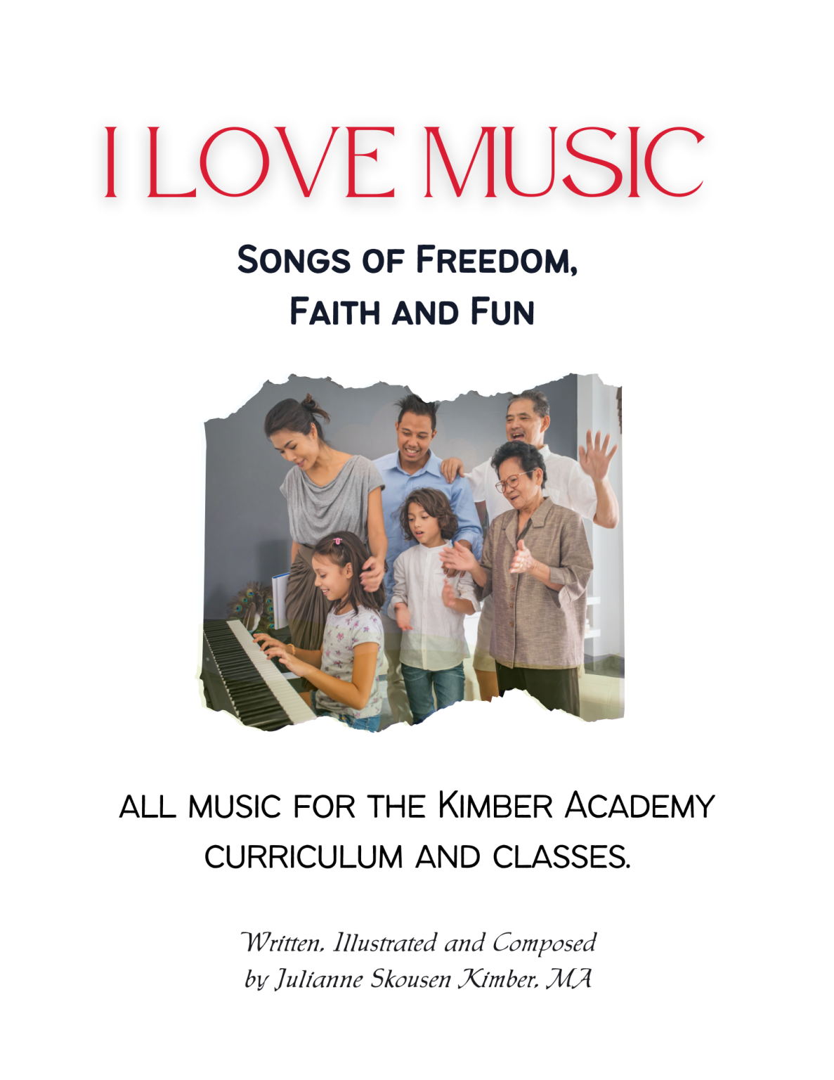 I Love Music (Sheet Music) - Kimber Curriculum